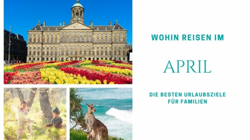 Wohin Im April